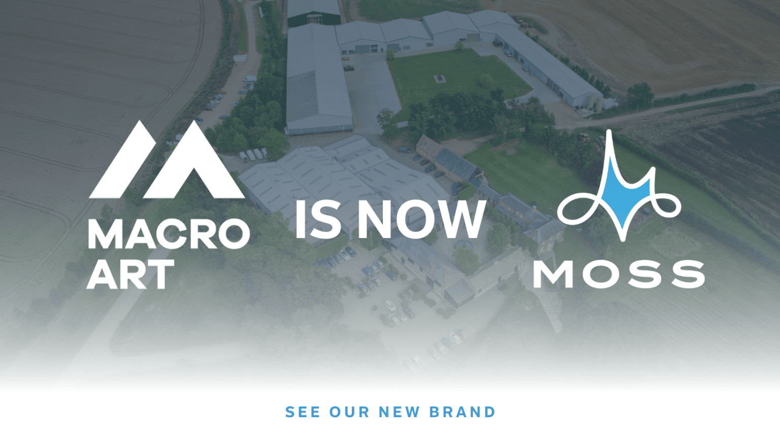 About Us | Moss UK, Previously Known as MacroArt
